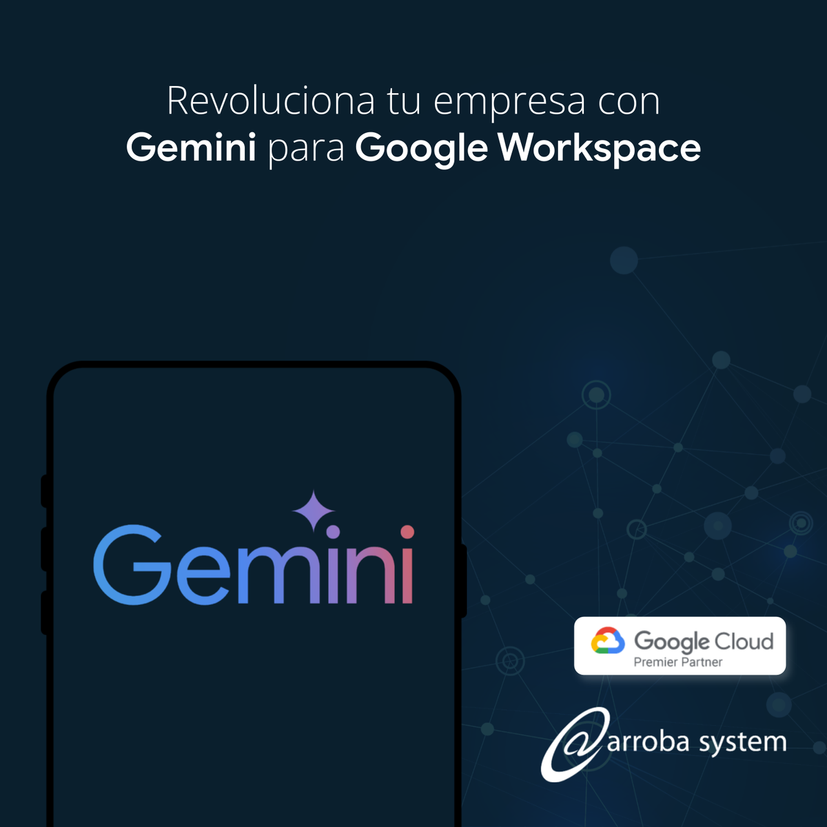 Revoluciona tu Empresa con Gemini para Google Workspace | Arr...