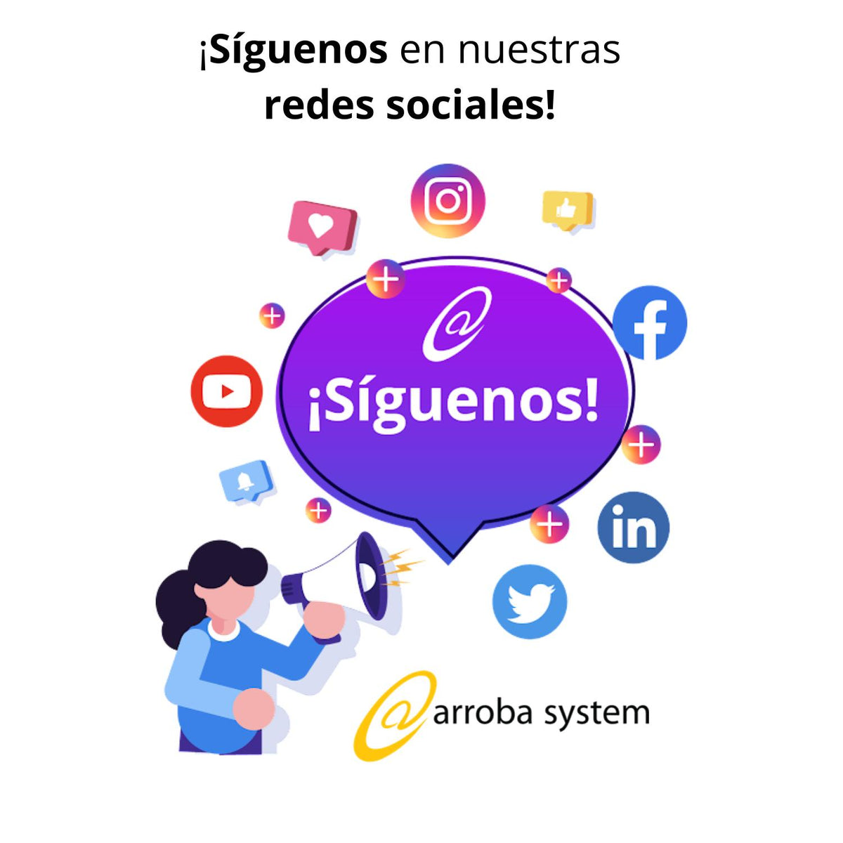 ¡Síguenos en nuestras redes sociales! | Arroba System